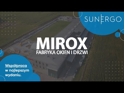 Mirox - fabryka okien i drzwi | Sunergo Poznań [instalacja fotowoltaiczna 99,00 kWp]