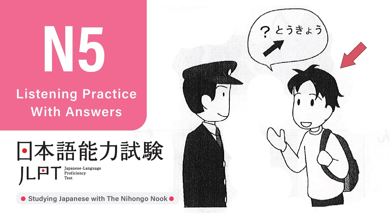 Comprehensive Guide to the JLPT N5 Japanese Listening Practice Test ...