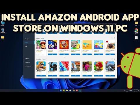 Amazon Android Appstore for Windows 11 PC 2022 Easy Install Guide