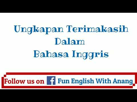 Ucapan Terima Kasih Dalam Bahasa Inggris