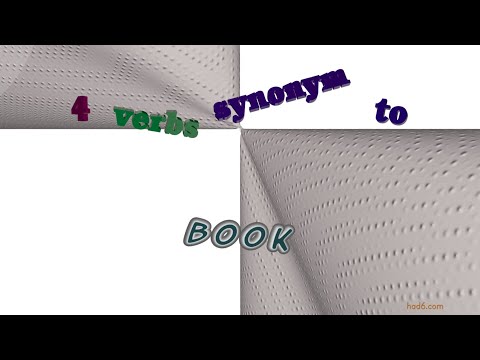 book - 4 verbs which are synonym of book (sentence examples)