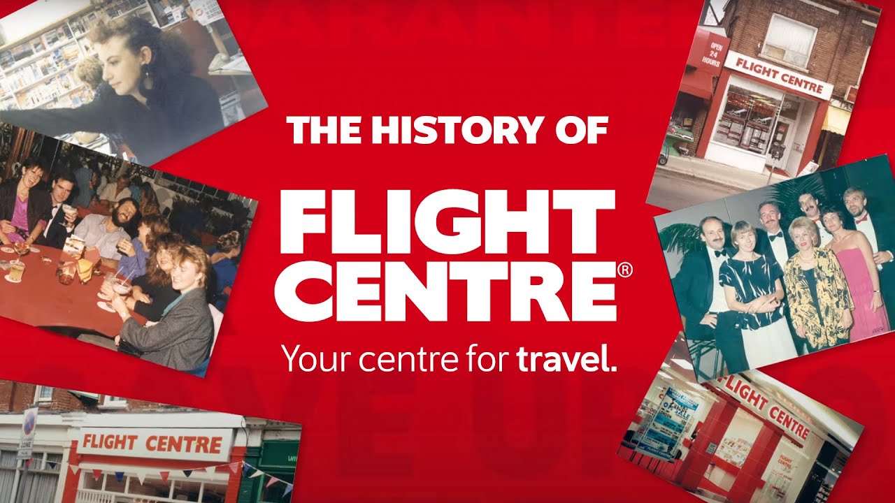 The History Of Flight Centre | Your Centre For Travel
