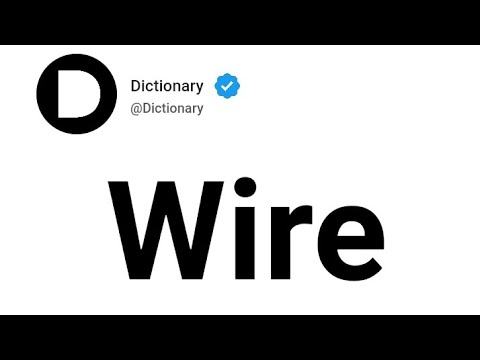Wire Meaning In English