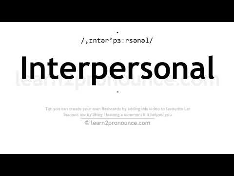 Pronunciation of Interpersonal | Definition of Interpersonal