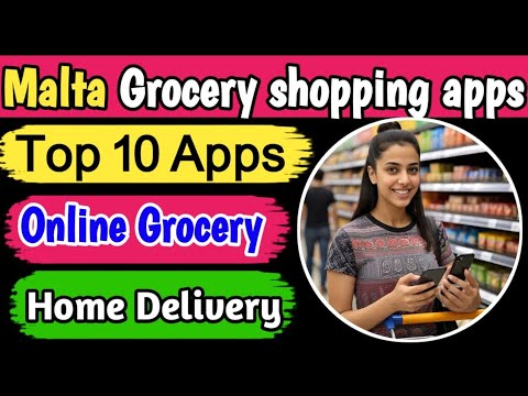Best grocery shopping apps in Malta