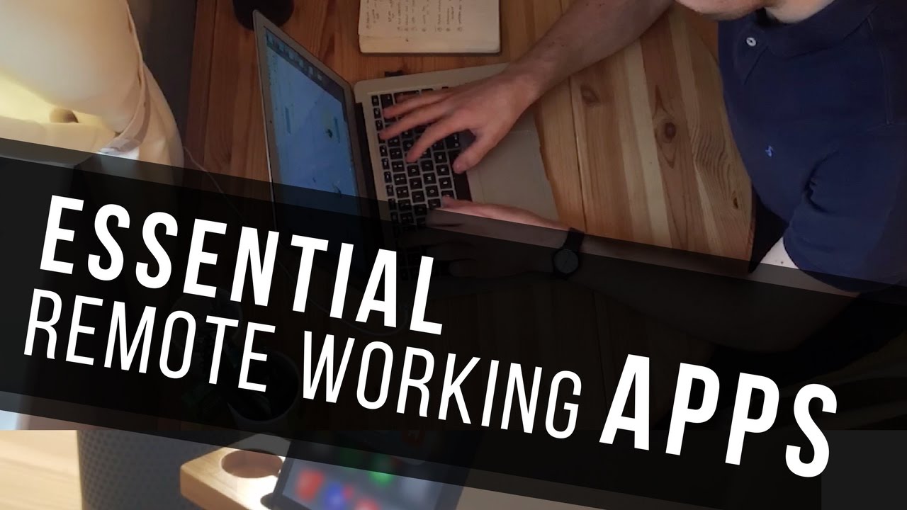 Essential 20 Apps for Remote Work at Home
