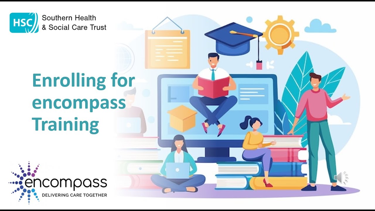 Enrolling for encompass Training