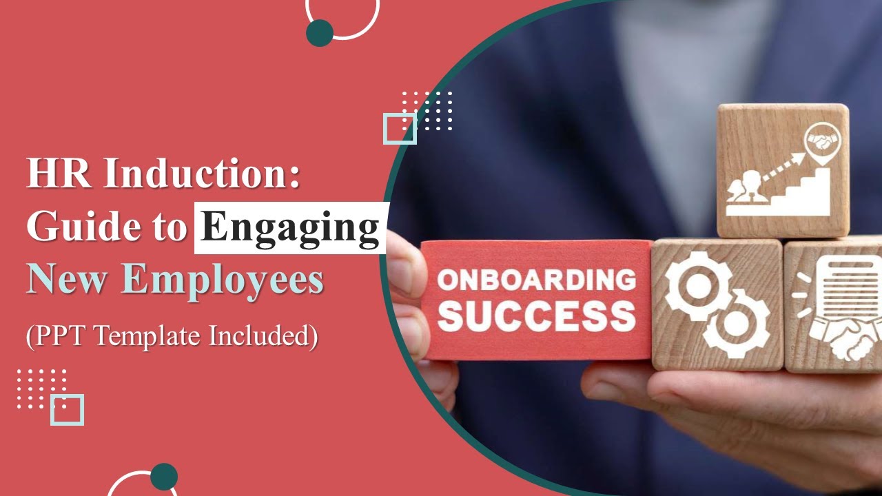 HR Induction: Guide to Engaging New Employees (PPT Template Included)