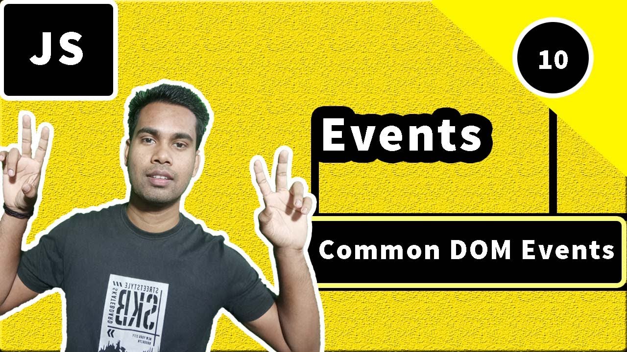 the Most Useful JavaScript Events | JavaScript DOM Tutorial Bangla