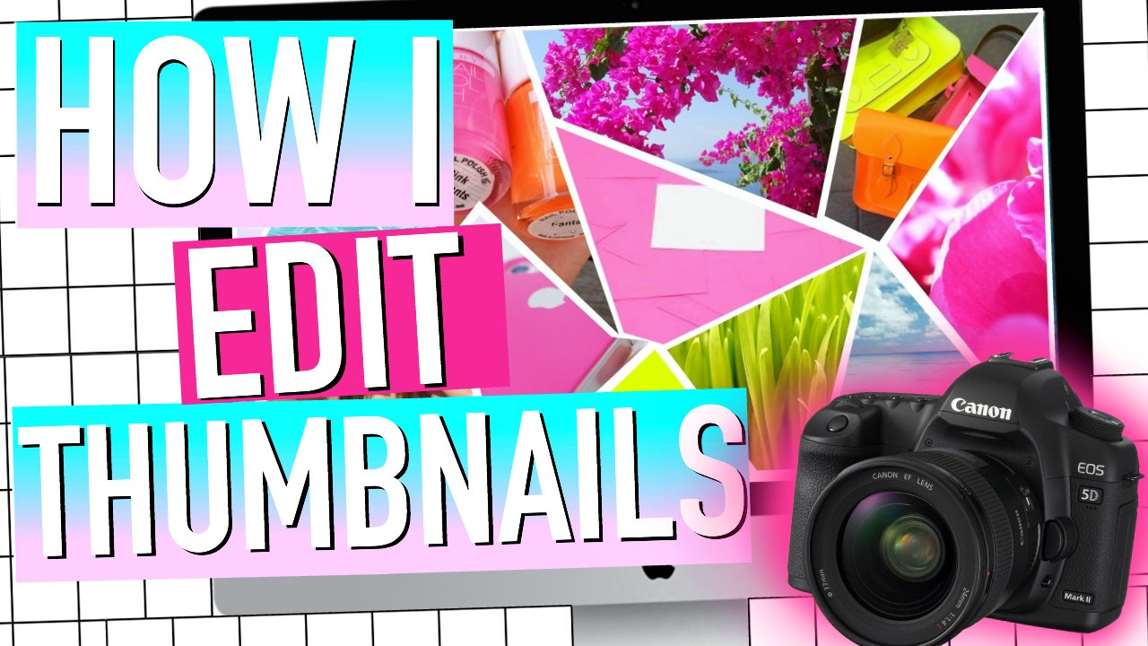 How I Edit Thumbnails! Picmonkey