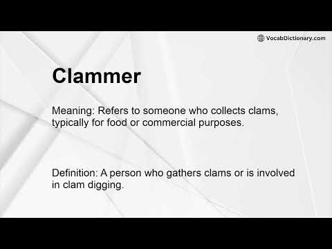 Clammer Meaning