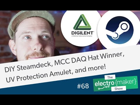 DIY Steamdeck, MCC DAQ Hat Winner, UV Protection Amulet, and more!