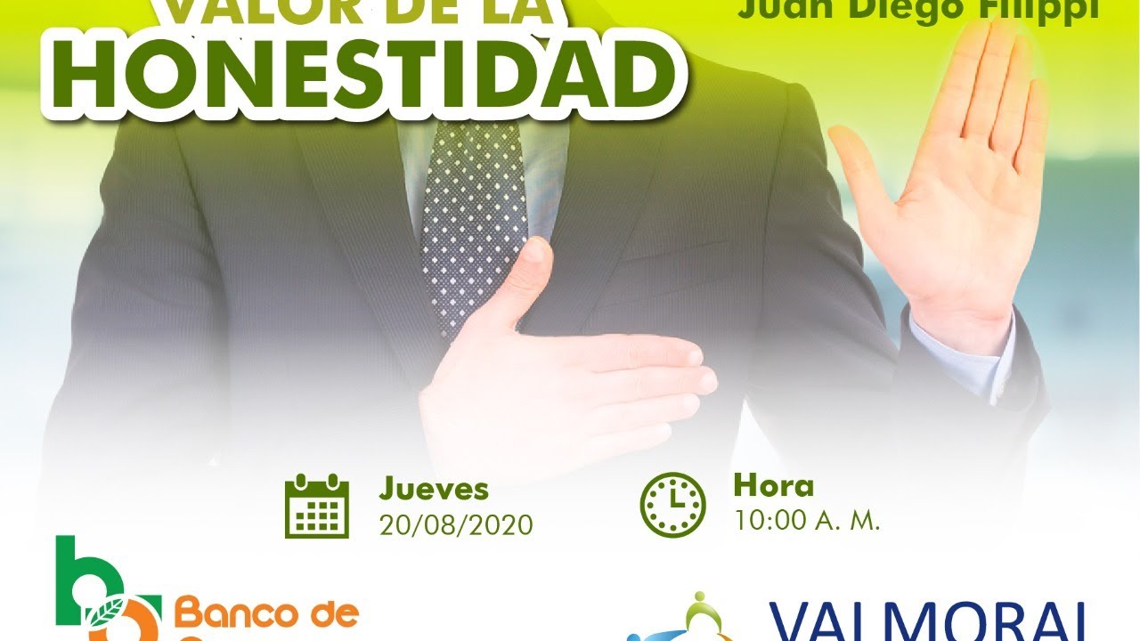 Valmoral y Banco de Occidente. Valor de la Honestidad
