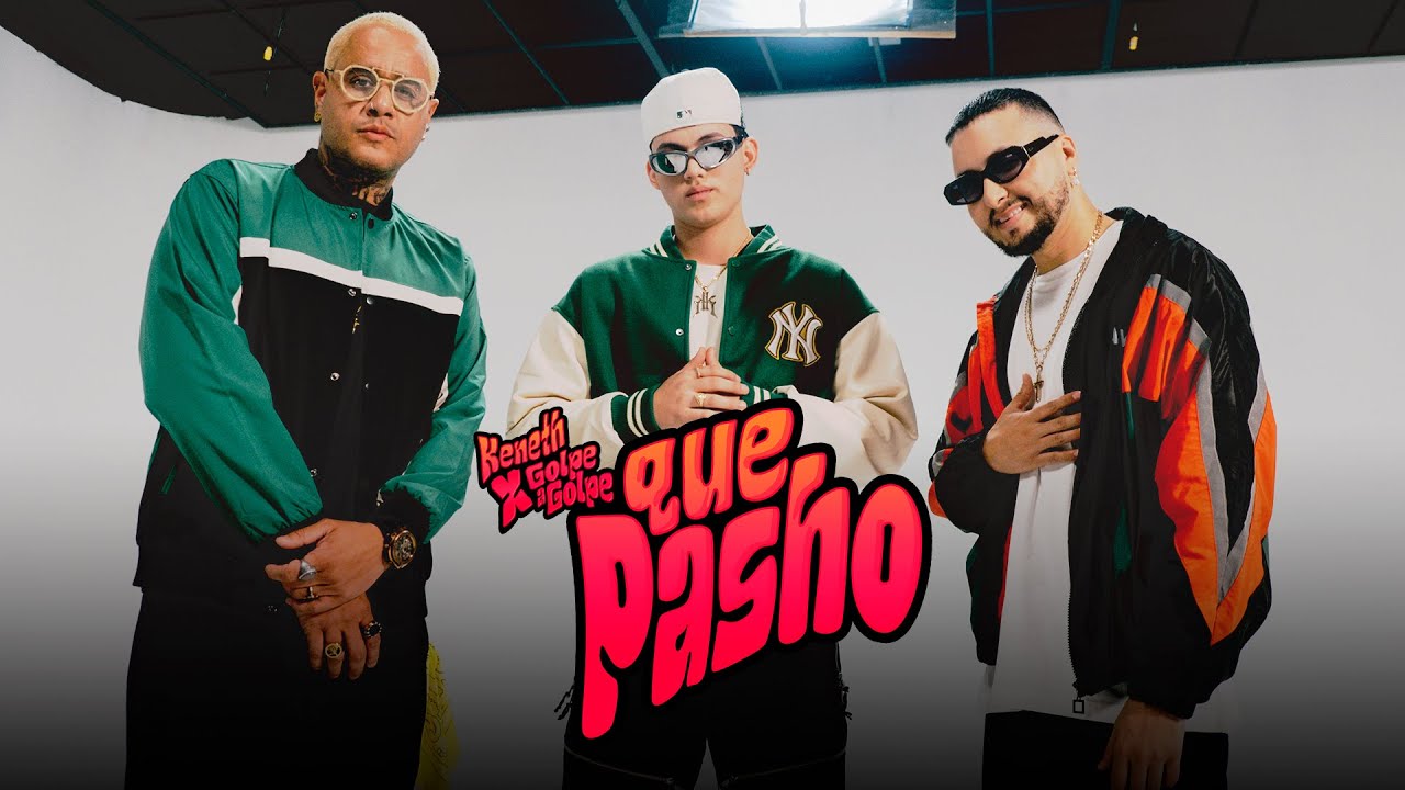 Golpe A Golpe Ft. Keneth - Que Pasho (Video Oficial)