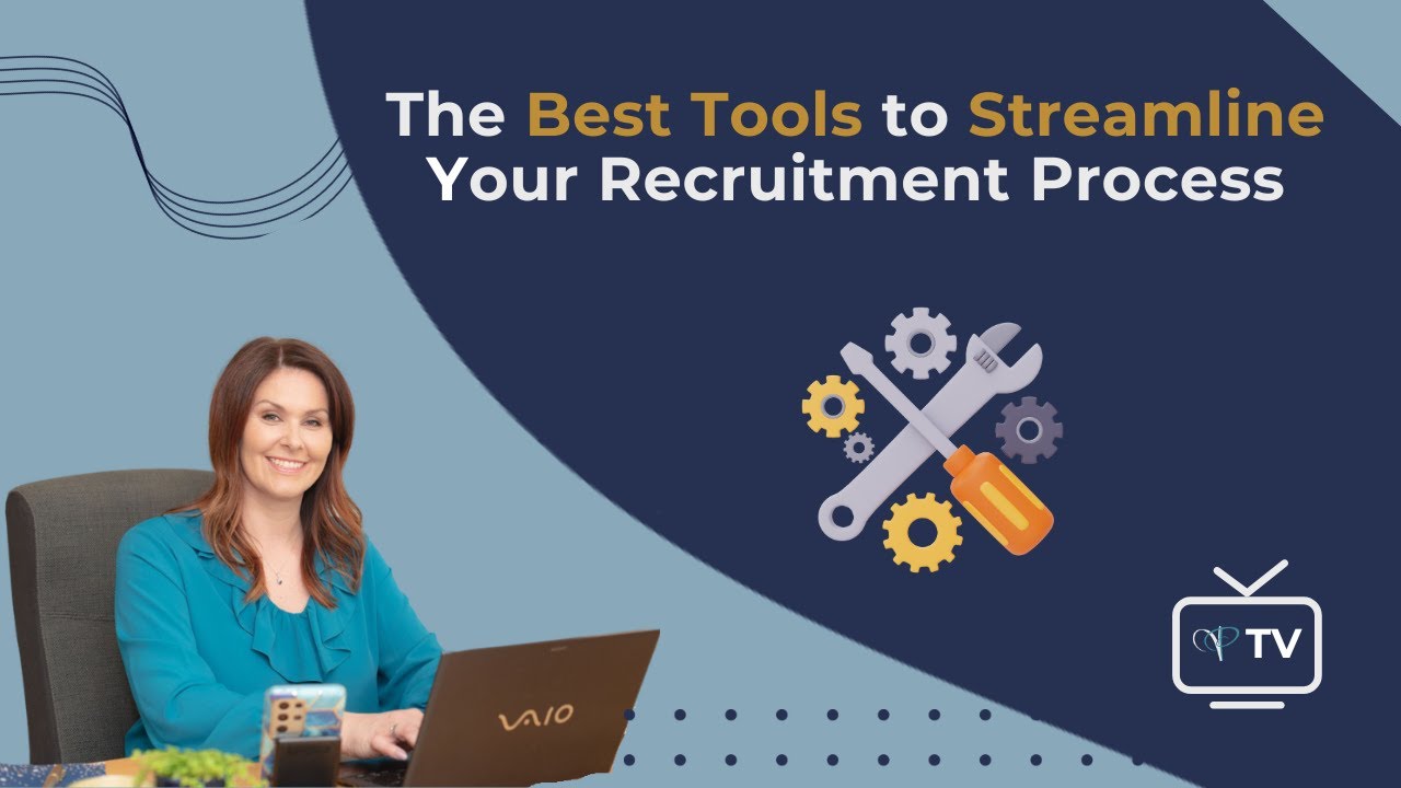The Best Tools to Streamline Your Recruitment Process | VPTV Episode 24