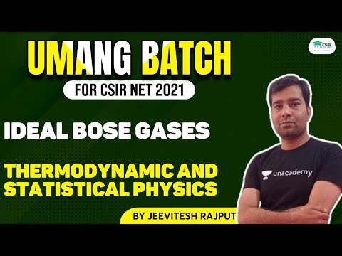 Ideal Bose and Fermi Gases Video Lecture - CSIR NET Crash Course for Physical Science - CSIR NET ...