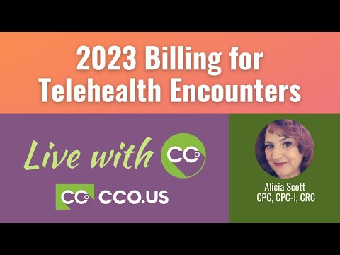 2023 Billing for Telehealth Encounters