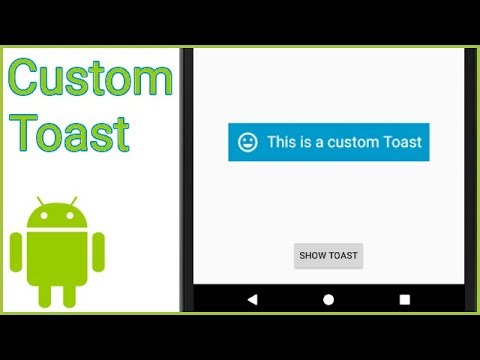 Learn Custom Toast Android Studio Tutorial - Mind Luster