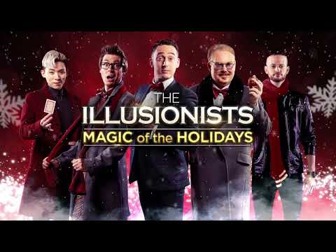 The Illusionists: Magic of the Holidays in Newport News, VA