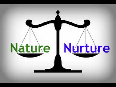 Nature vs Nurture - Science Maniacs