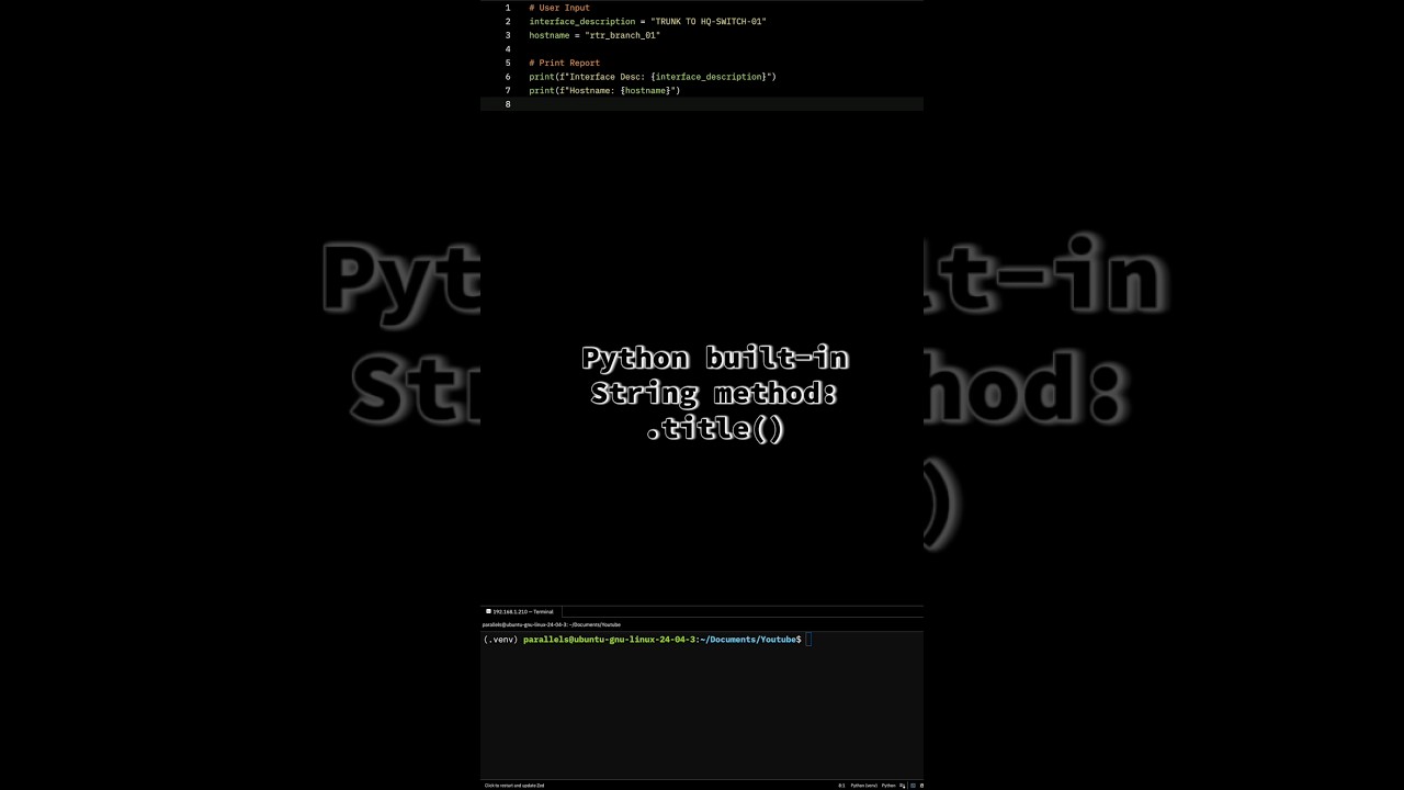 Python builtin string method: .title() method.  #python #program #networkengineer #networkautomation