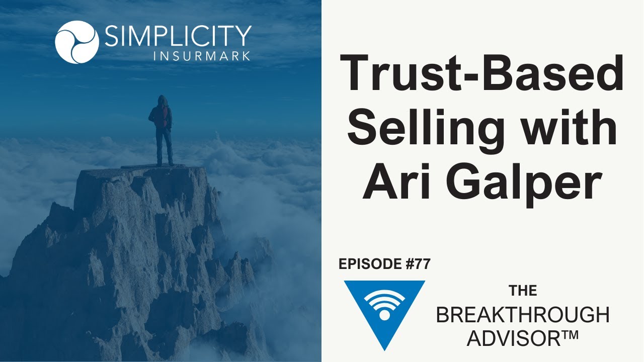 Trust is a Thriving Advisor’s Competitive Advantage with Ari Galper (Ep. 77)