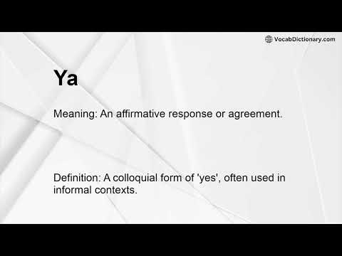 Ya Meaning