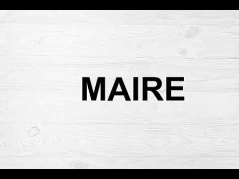 How To Pronounce Maire