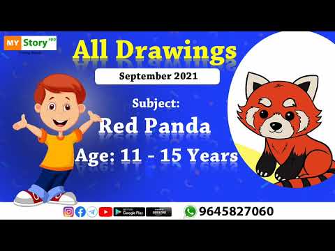 All drawings : Subject- Red Panda : Age- 11 - 16 Years : My Story App