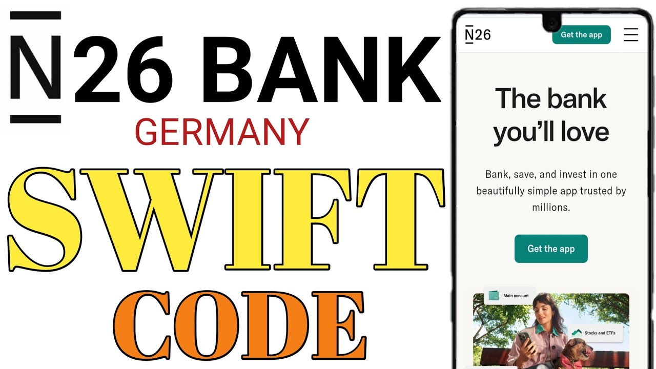 How To Get N26 Bank SWIFT CODE | Payment Guide