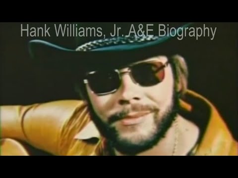 Hank Williams, Jr - A&E Biography