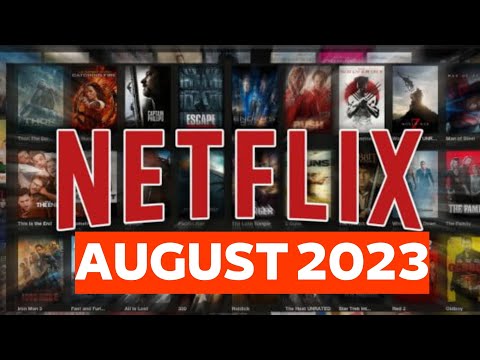 Everything Coming to Netflix in August 2023
