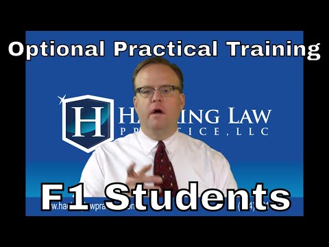OPT - Optional Practical Training for F1 Students