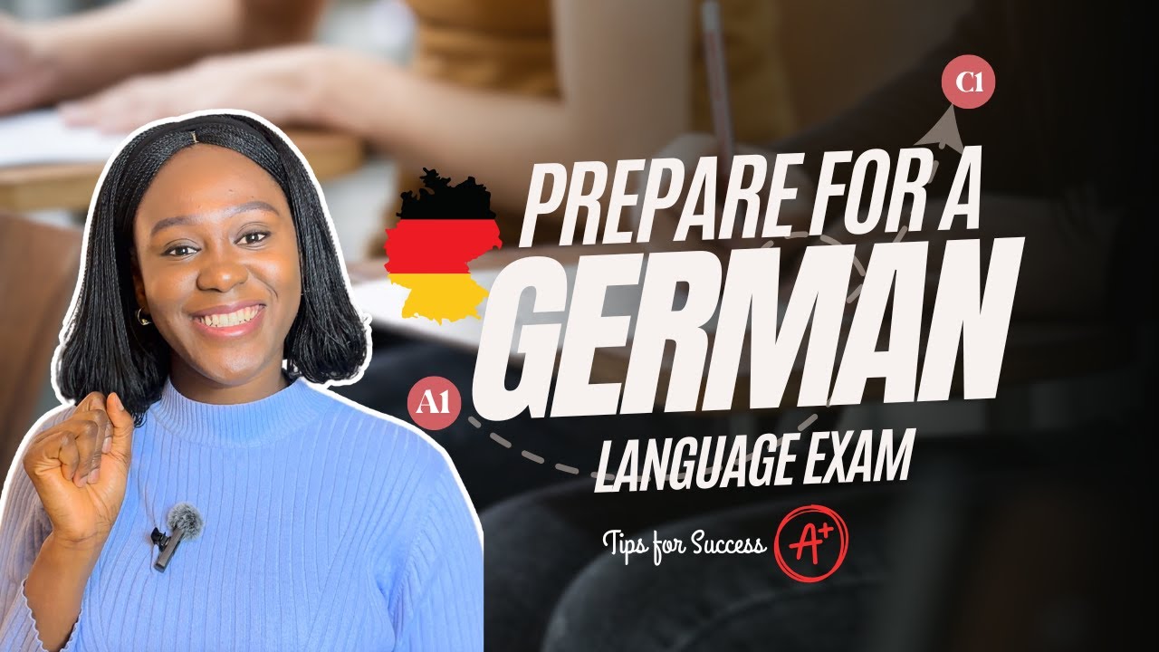 Essential Tips for Success in German Language Exams (A1, A2, B1, B2 ...