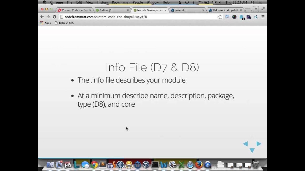Custom Code the Drupal Way (Module Development)