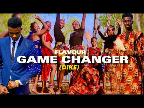 Flavour - Game Changer (Dike) [Official Dance Video]
