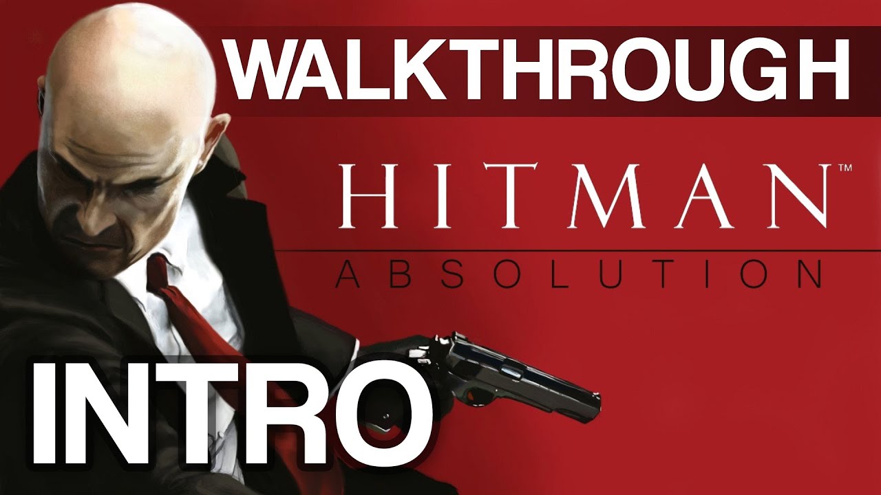 Hitman Absolution - Intro [PC ULTRA]