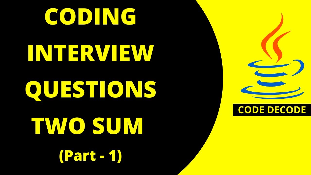 Two Sum Leetcode Interview Question part -1 | Most asked Java Coding Interview Questions and Answers
