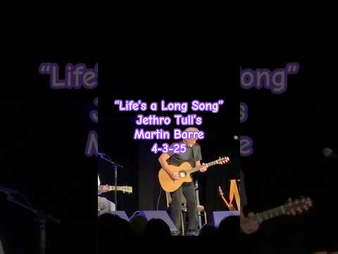 NEW SHORTY! Jethro Tull's Martin Barre trio with great Tull tune "LIFE'S A LONG SONG" 4-3-25