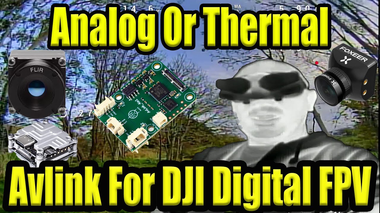 Analog Thermal Camera On DJI FPV ? - Analog & HDMI Adapter For DJI FPV