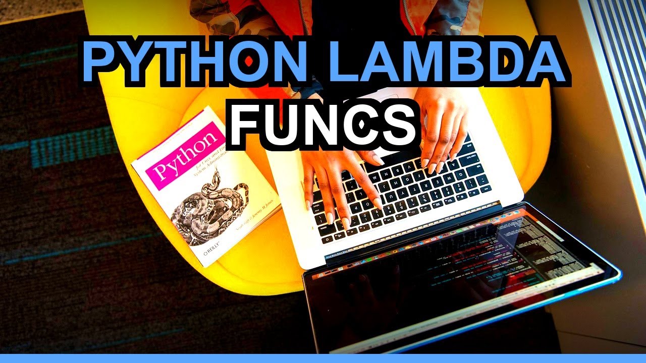 PYTHON LAMBDA FUNCS & FP — Master Python's Anonymous Functions