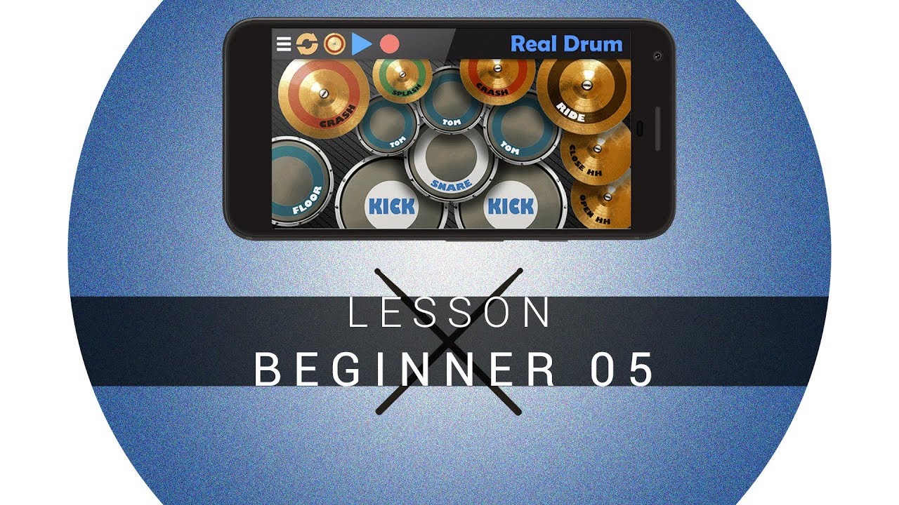 Real Drum: Lesson - Beginner 05
