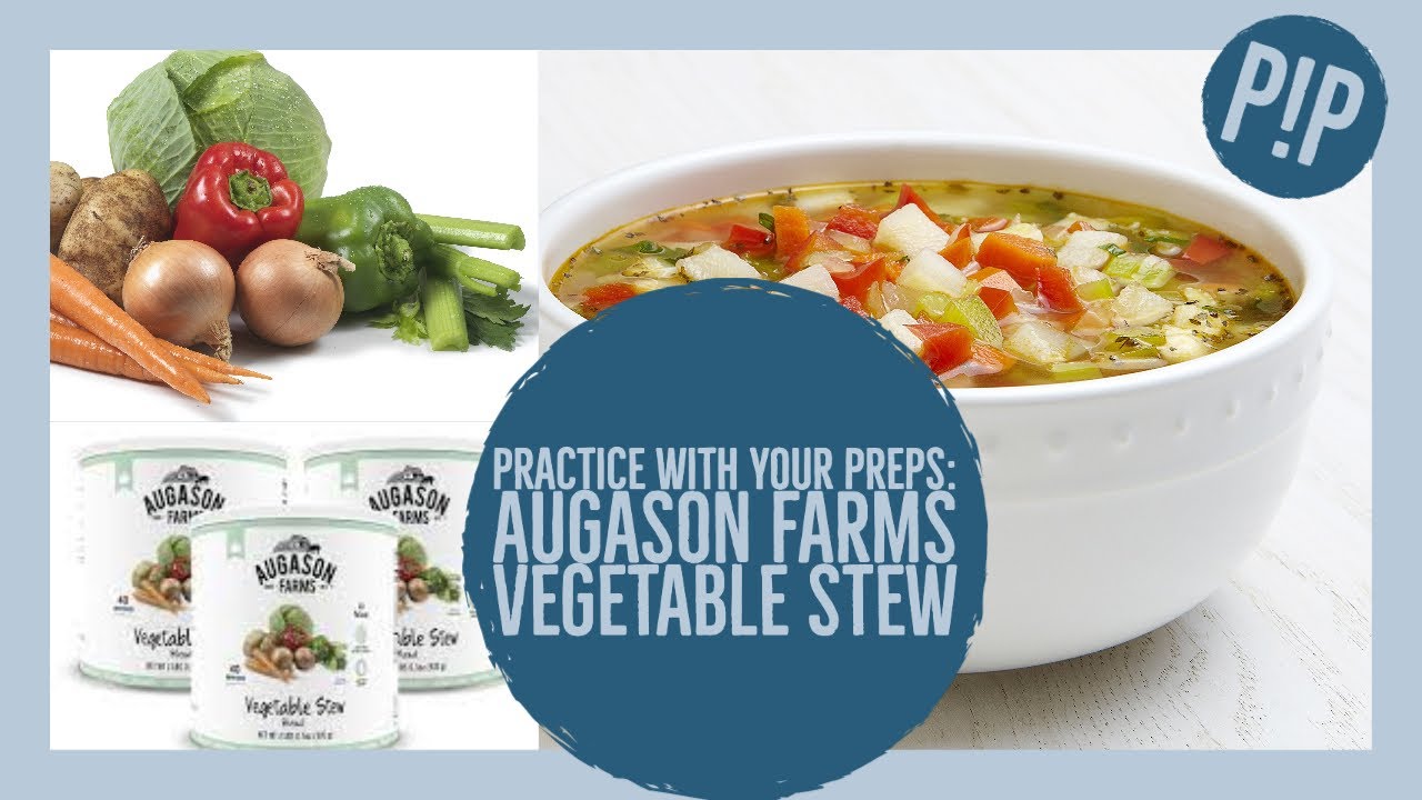 Practice With Your Preps: Augason Farms Vegetable Stew