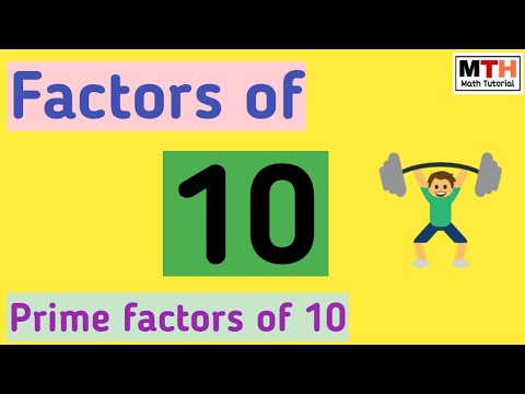 Factors of 10 | Prime factors of 10 | Total count of factors of 10