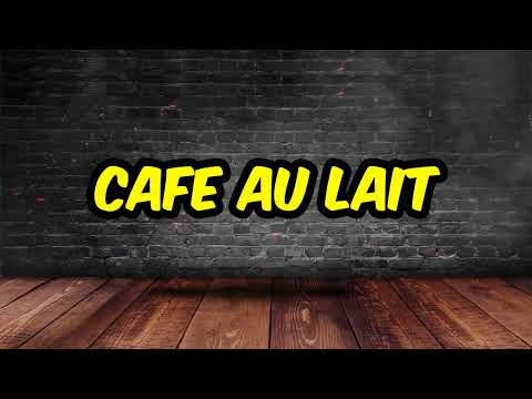 Café au Lait Pronunciation | How To Pronounce Café au Lait