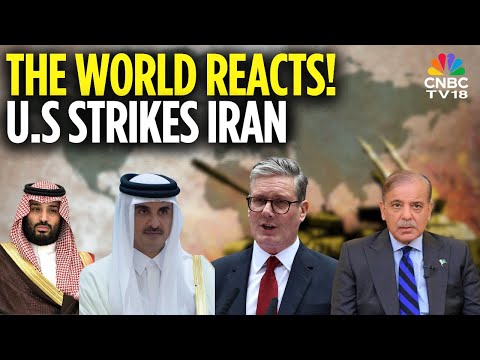 Saudi Arabia, UK & Pakistan React To US' Attack On Iran's Nuclear Facilities | Iran-Israel War |N18G