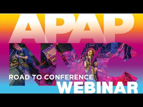 APAP|NYC 2025 Road To Conference Webinar (October 16, 2024) - Showcase Tips