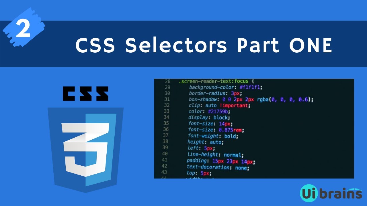02 CSS Selectors Part 1 | css tutorial for beginners | Ui Brains | Naveen Saggam
