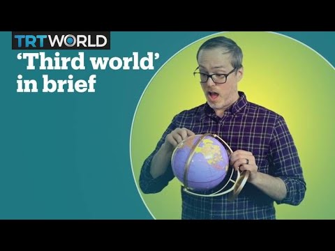 Why are some countries referred to as ‘third world’?