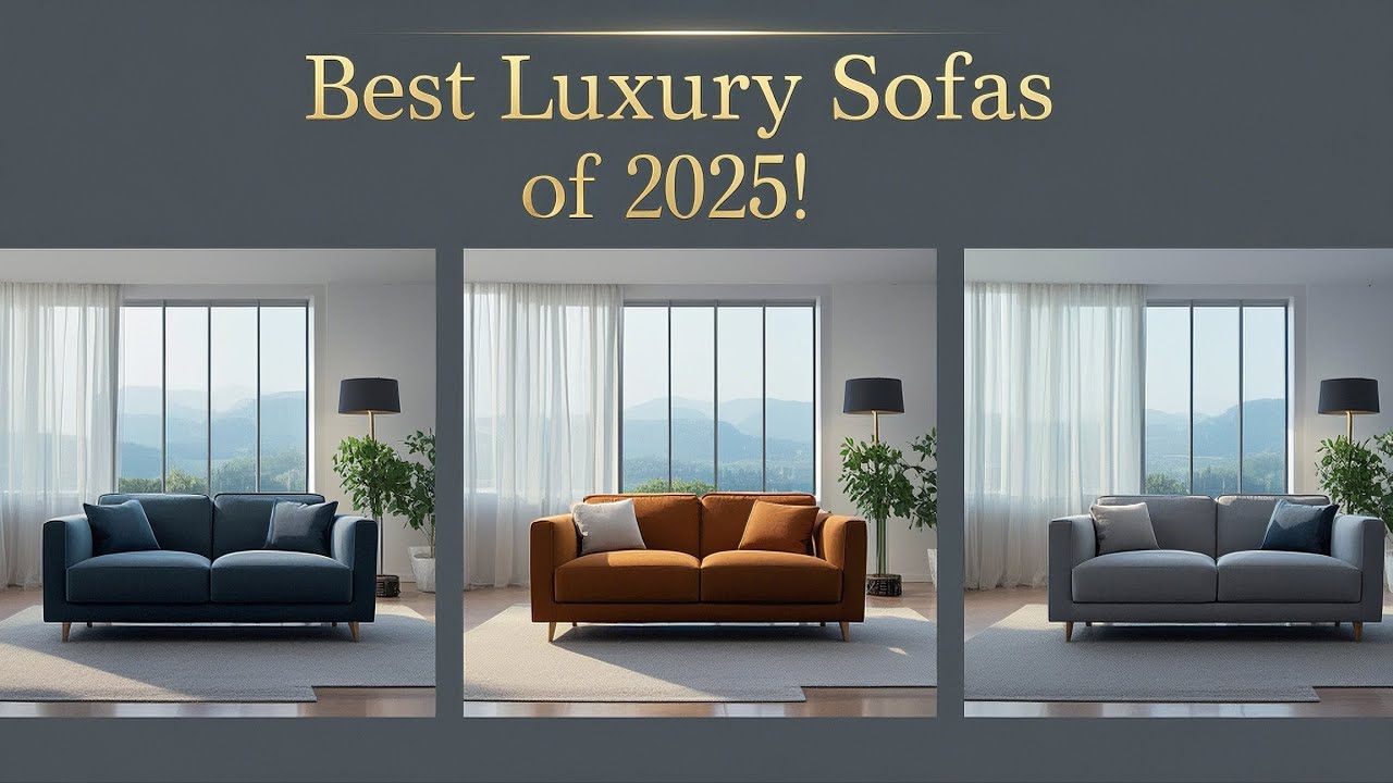 Hottest Luxury Sofa Trends 2025: Elevate Your Style NOW!